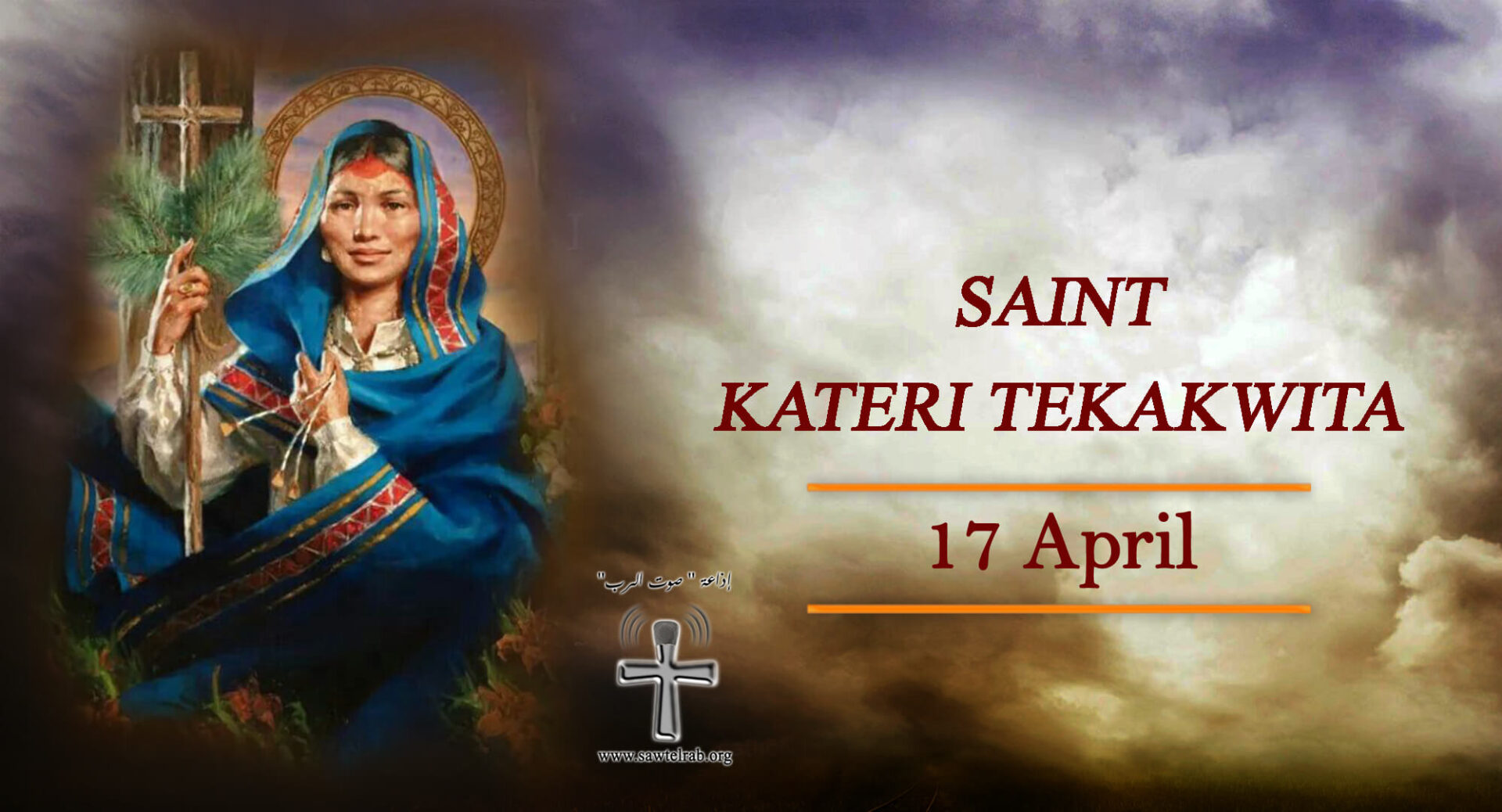 Saint kateri Tekakwitha - Sawt el Rab