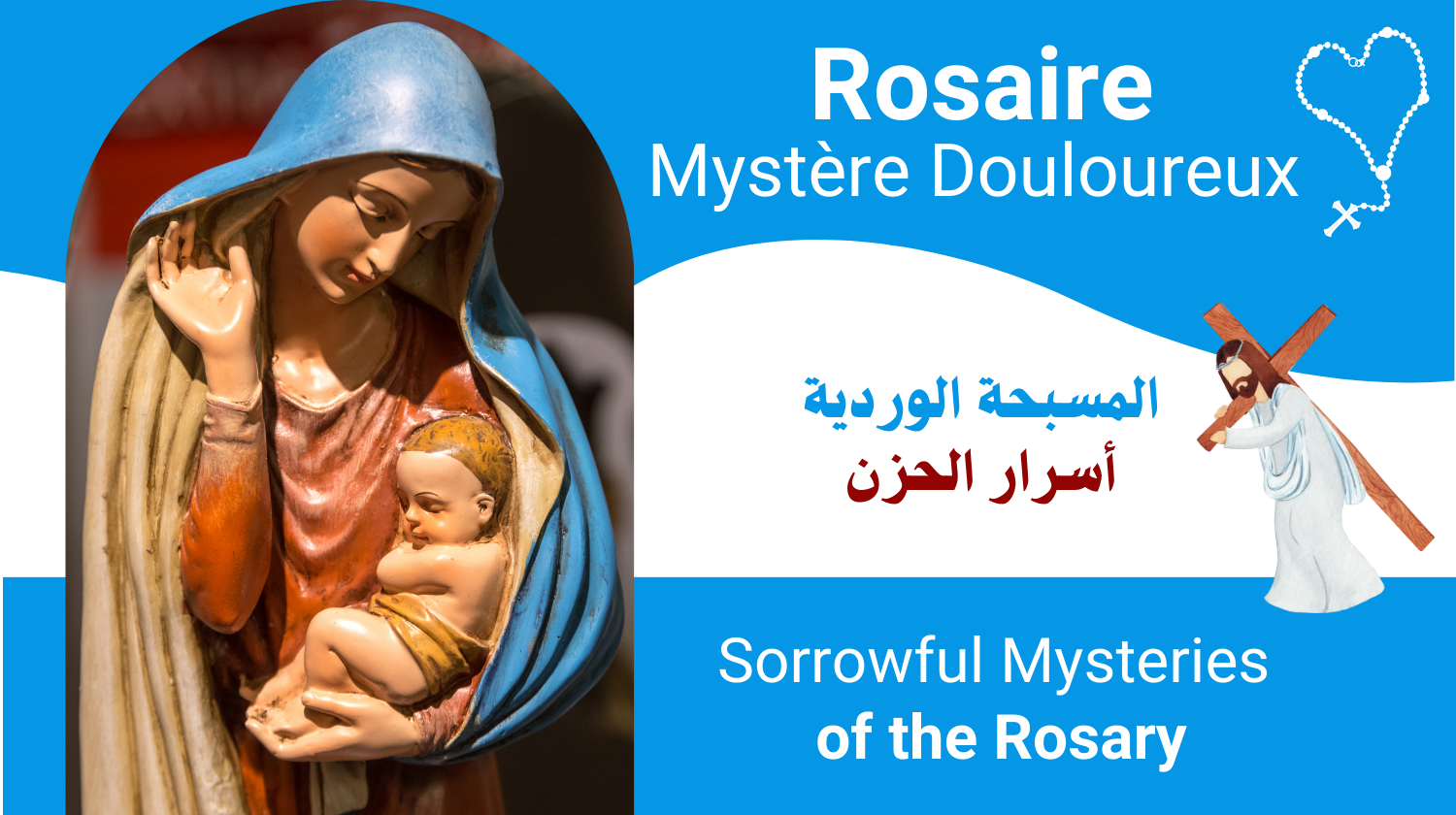 Les mystères douloureux - Sawt el Rab